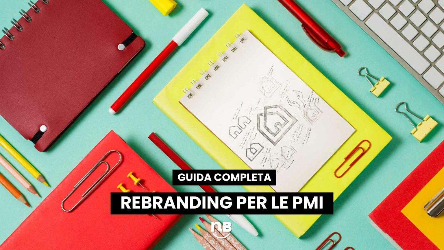 Guida completa al rebranding per le PMI | Nerobold